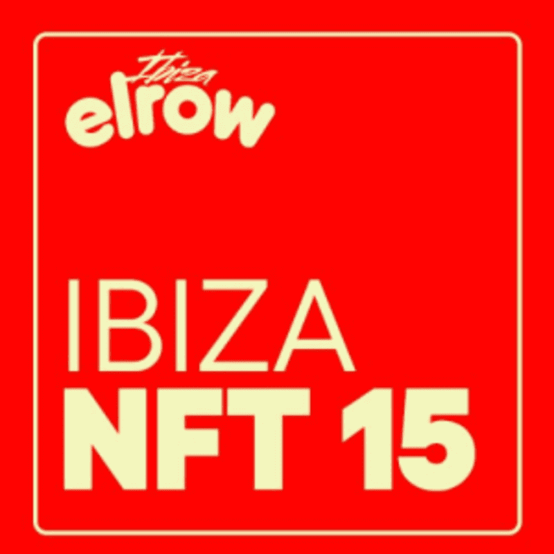 elrow Ibiza 2022 NFT 15 - Vatom Market